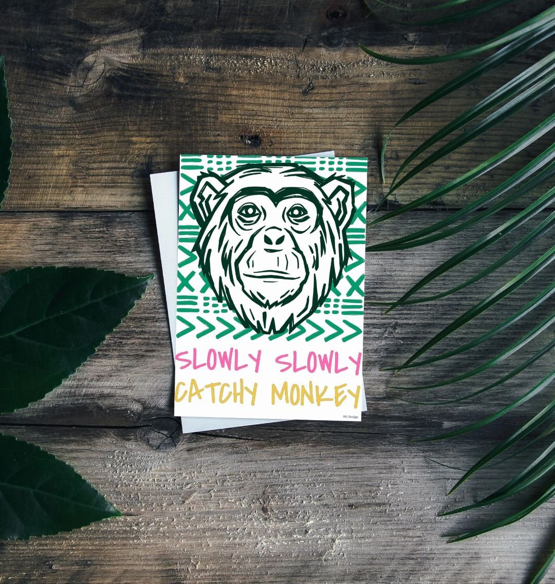 Print - Slowly Slowly Catchy Monkey Portrait