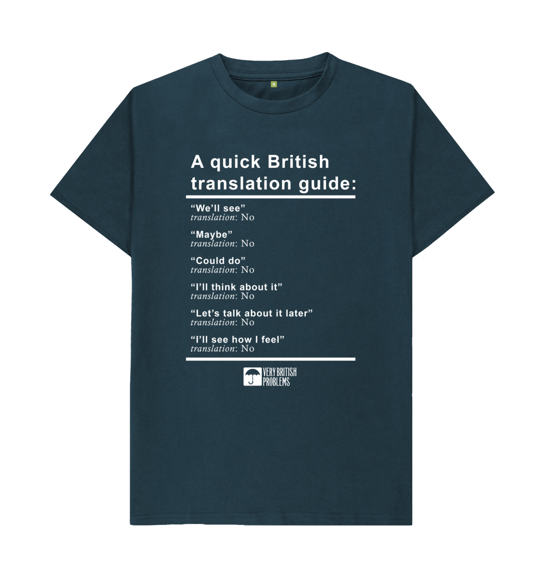 A Quick British Translation Guide T-shirt