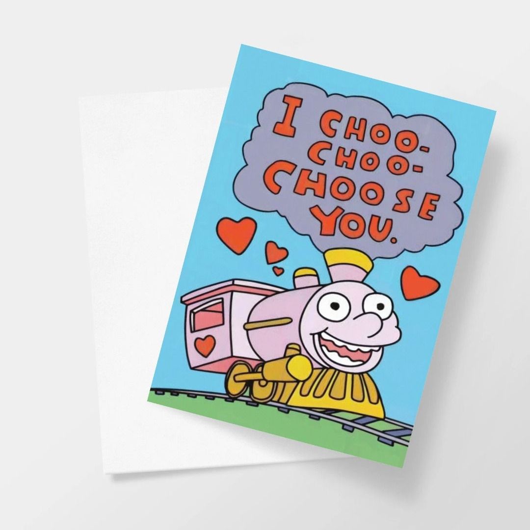 I Choo Choo Choose You Card | Simpsons Card | Shirtbox