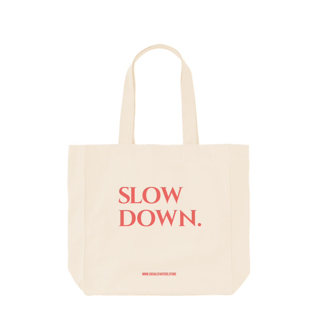 Slow Down | Shopper Tote Bag