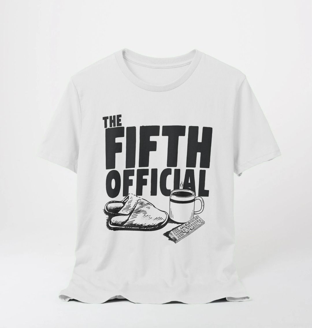 The Fifth Official T-Shirt | Funny Football Gift | Shirtbox
