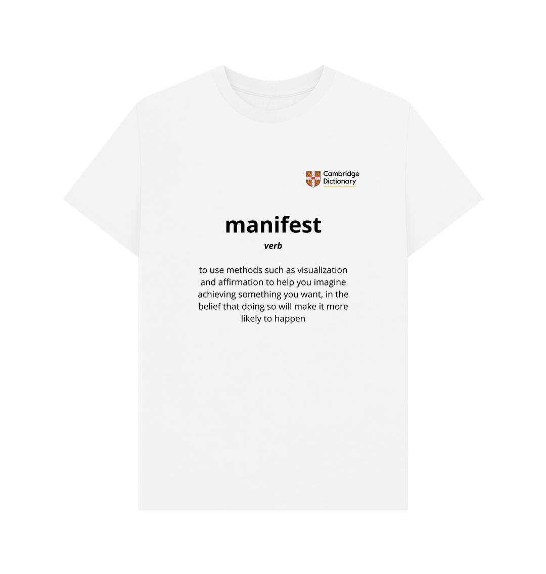 Manifest T-shirt | Cambridge Dictionary
