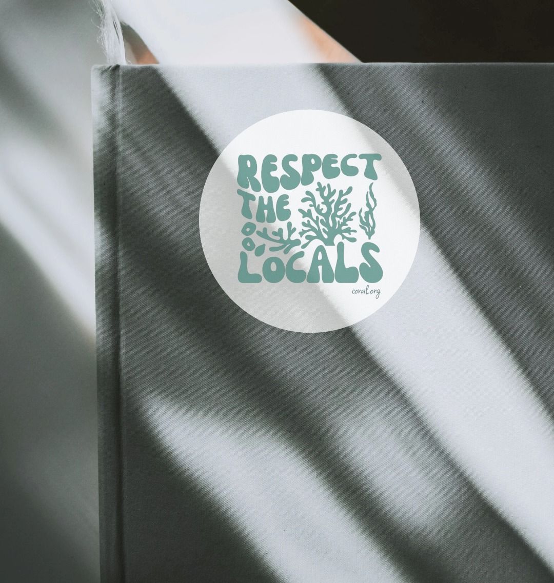 'Respect the Locals' Sticker