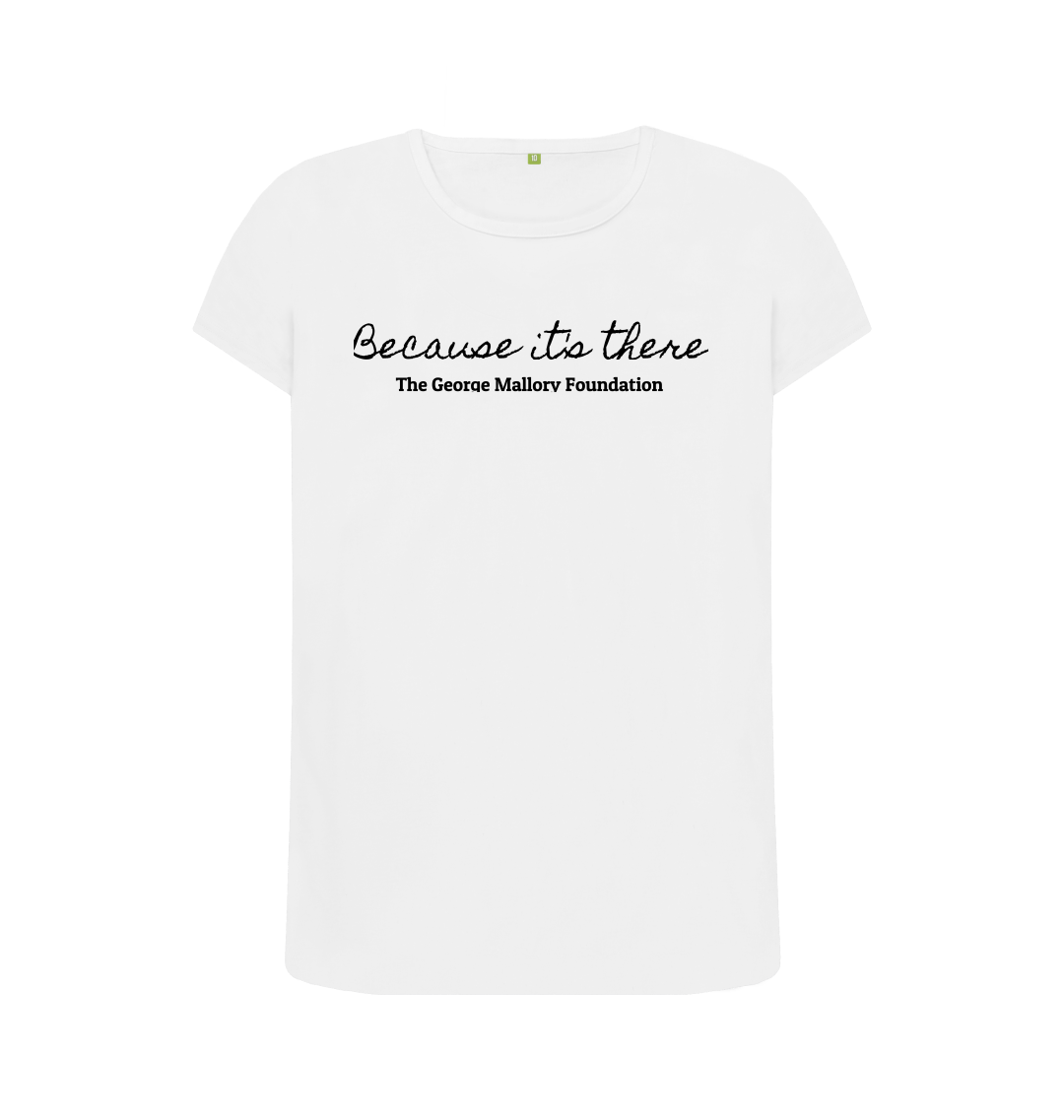 Because it's there! - Women's