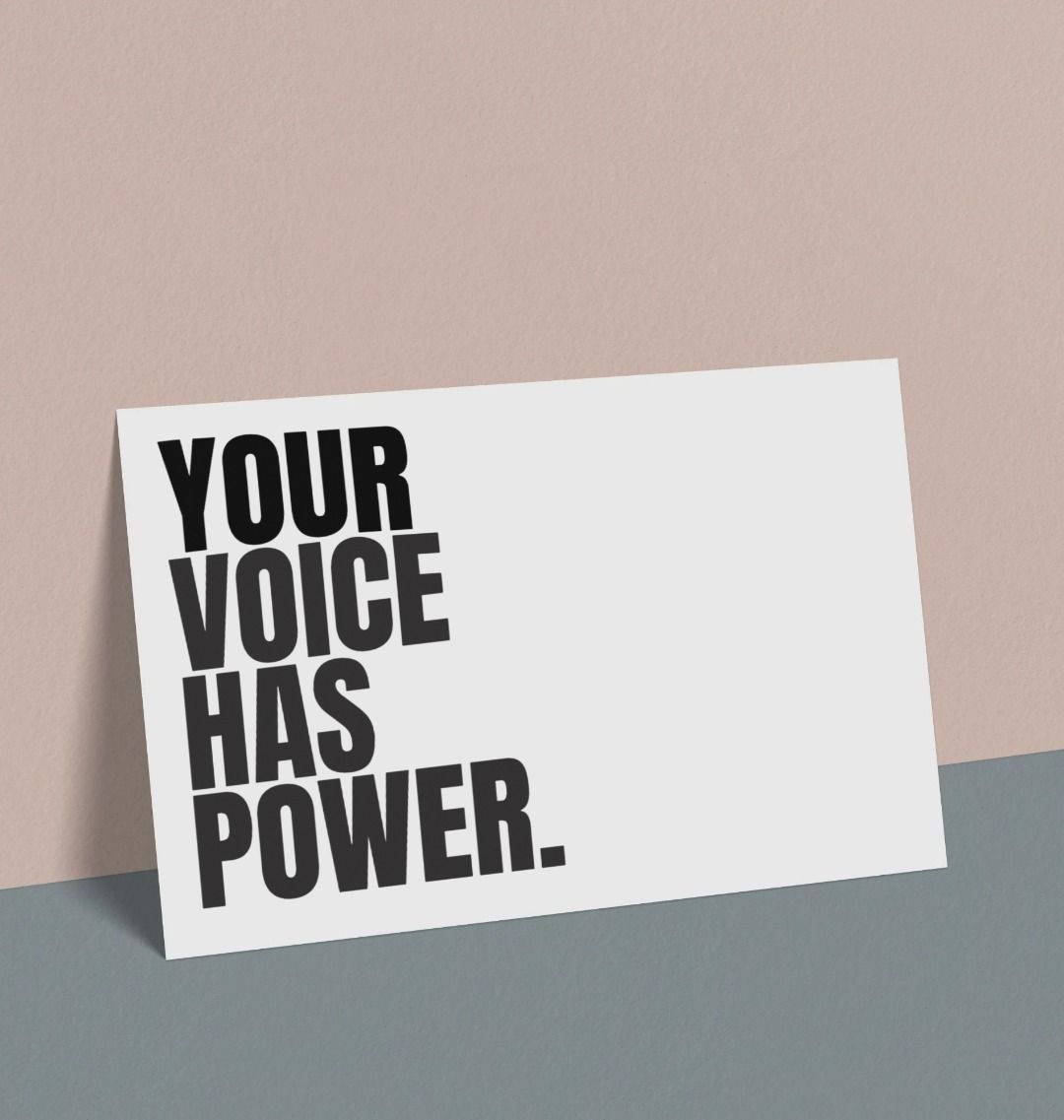 Your voice has power postcard