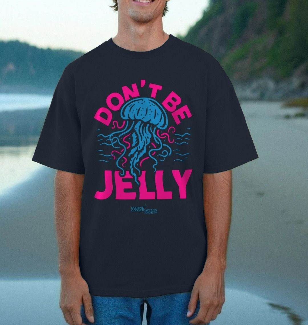 Don't Be Jelly Oversized T-Shirt